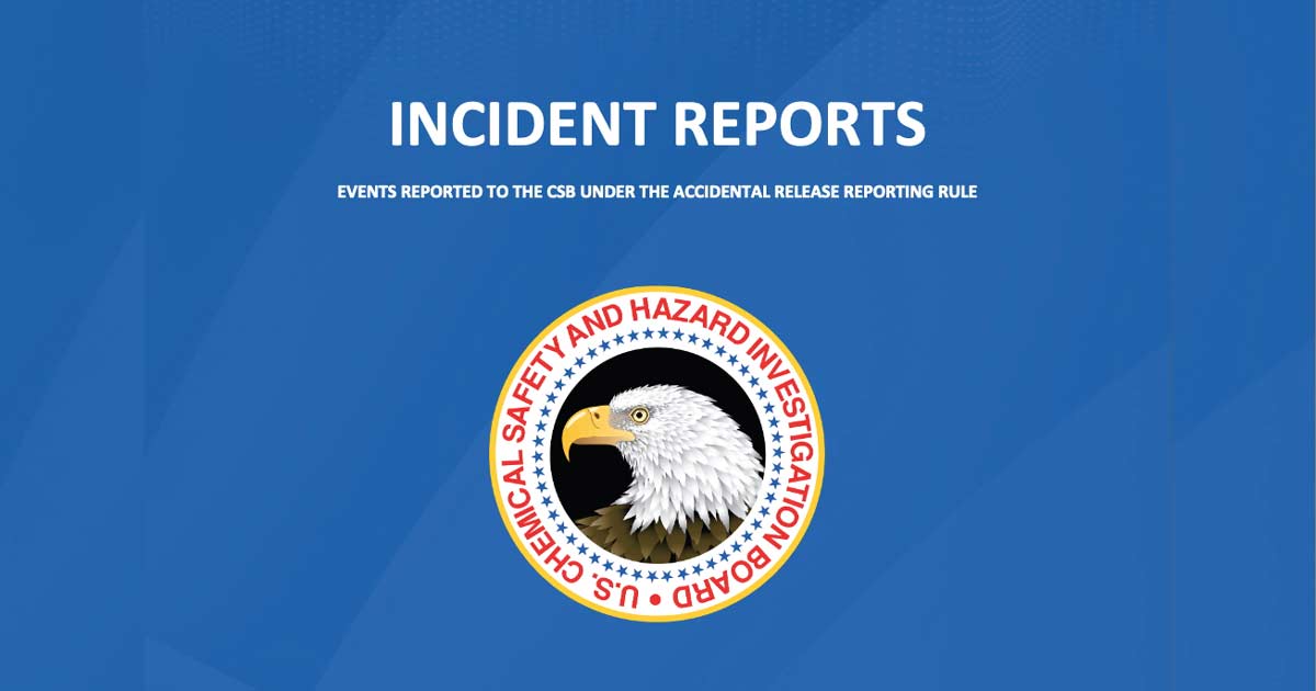 Chemical Safety Board Rolls Out New Safety Tool - HazmatNation